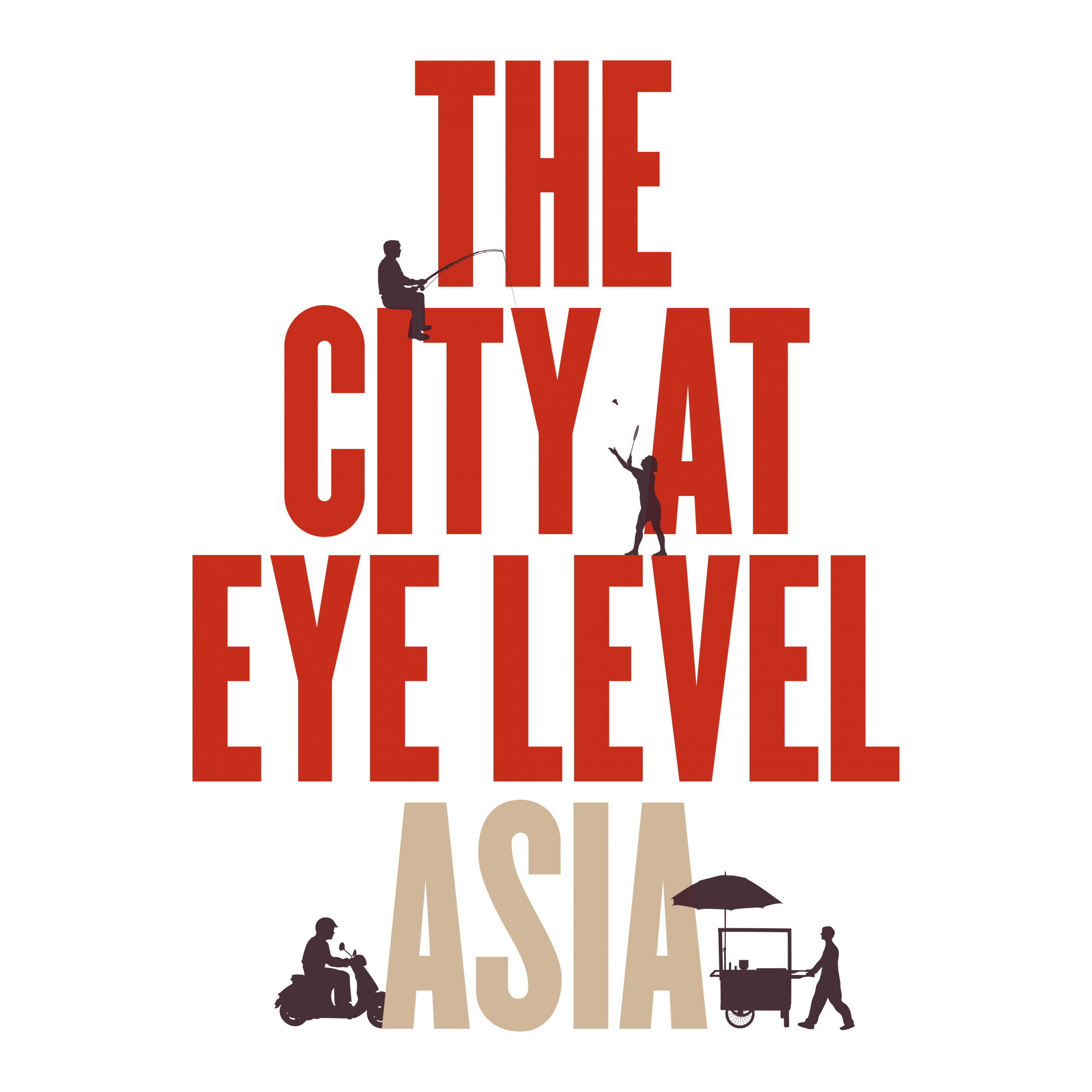The City at Eye Level Asia - The City at Eye Level